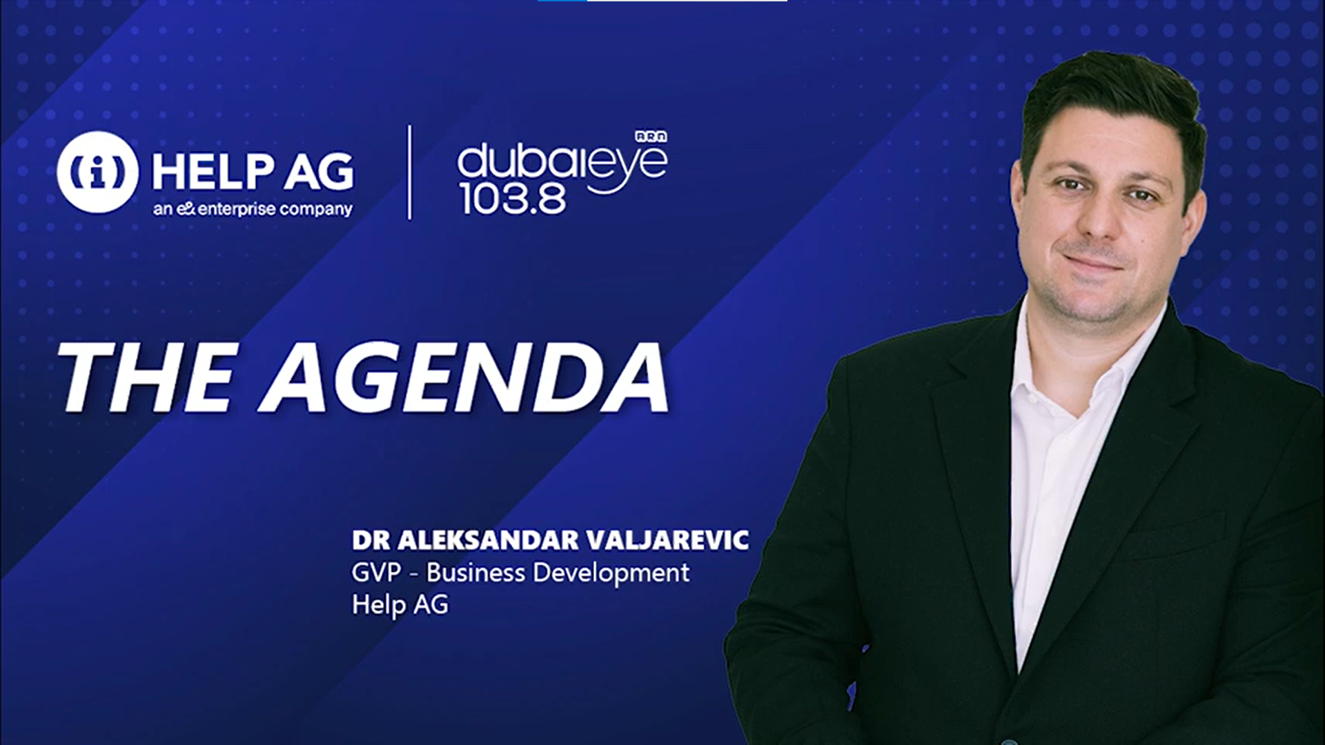 Dubai Eye 103.8 FM – The Agenda: Skills Shortage In Cybersecurity - Help AG